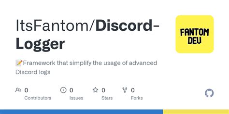GitHub ItsFantom Discord Logger Framework That Simplify The Usage Of Advanced Discord Logs