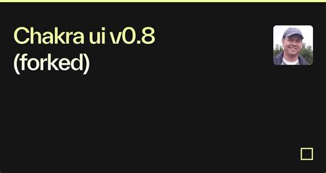 Chakra Ui V08 Forked Codesandbox Chakra Ui V08 Forked Codesandbox