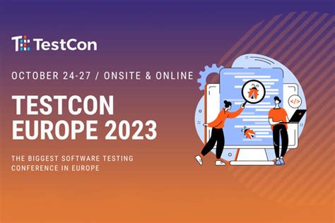 Testcon Europe 2023 The Biggest Software Testing And Qa Conference In