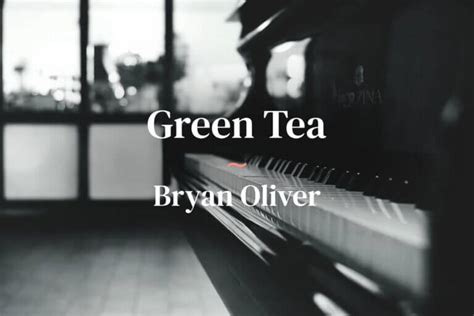 Green Tea By Bryan Oliver Bristol Noir