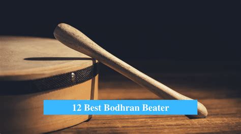 12 Best Bodhran Beater Reviews 2022 Cmuse