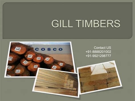 Gill Timbers Presentation Pptx Woodworking Arts And Crafts
