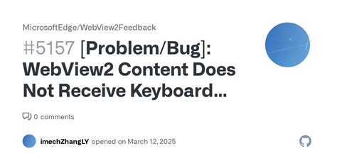 Problembug Webview2 Content Does Not Receive Keyboard Events Until
