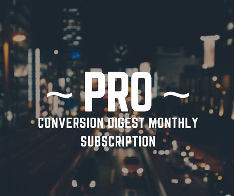 Conversion Digest Pro Plan