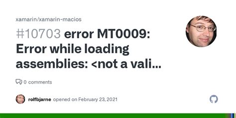error mt0009 error while loading assemblies · issue 10703 · xamarin