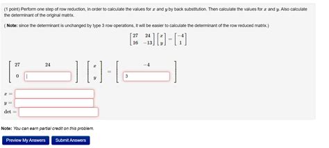 Solved Point Perform One Step Of Row Reduction In Chegg Com