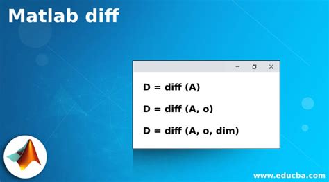 Matlab Diff A Quick Glance On Matlab Diff With Examples