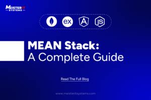 MEAN Stack A Complete Guide MeisterIT Systems