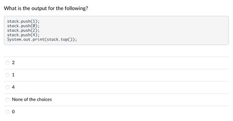Solved What Is The Output For The Following Stackpush1