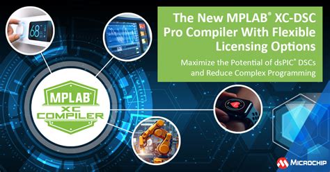 具有灵活许可选项的mplab®xc Dcspro编译器 电子工程专辑