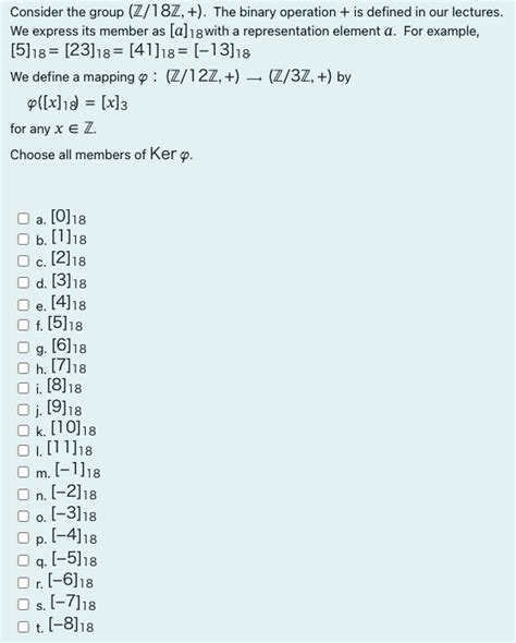 solved consider the group z 18z the binary operation