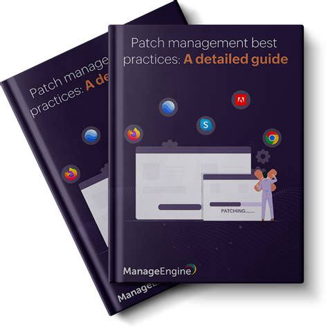 12 Patch Management Best Practices In 2025 Manageengine Patch Manager Plus