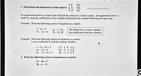 solved 1 determine the dimension of the matrix 2 an augmented matrix