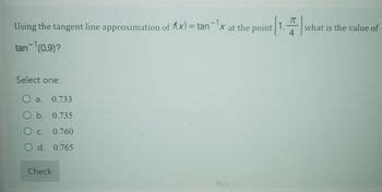 Answered: Using the tangent line approximation of… | bartleby