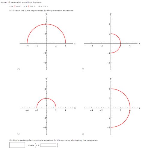 Solved A Pair Of Parametric Equations Is Given X Sint Chegg