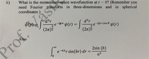 Solved 2 A Particle At T0 Has A Wavefunction In Spherical