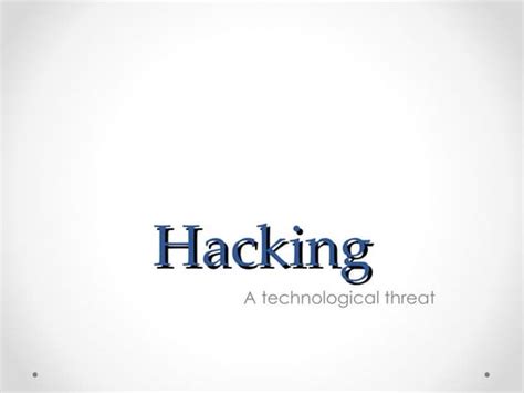 Introduction To Ethical Hacking Pptx