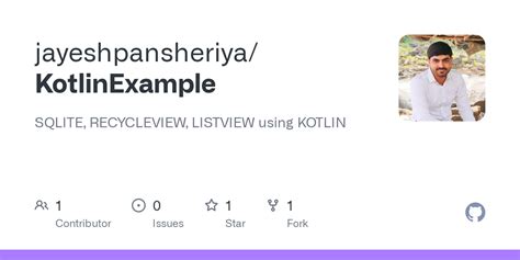 Github Jayeshpansheriyakotlinexample Sqlite Recycleview Listview Using Kotlin