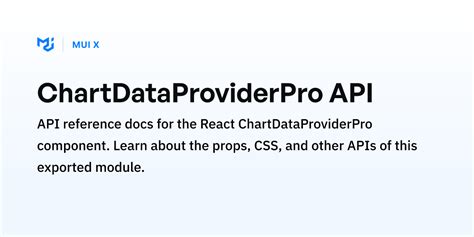 Chartdataproviderpro Api Mui X