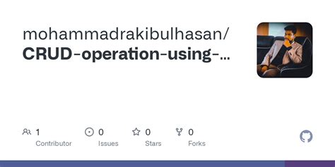 Github Mohammadrakibulhasancrud Operation Using Php