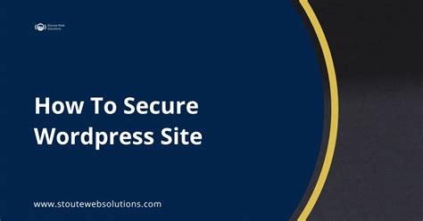 10 ways to secure your wordpress site from hackers