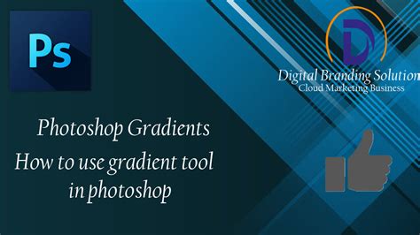 How To Use Gradient Tool Graphics And Development Work