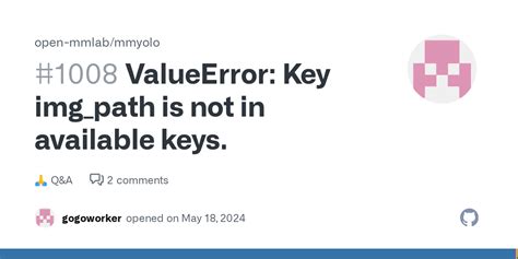 Valueerror Key Imgpath Is Not In Available Keys · Open Mmlab Mmyolo