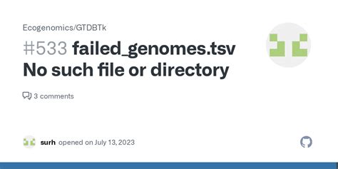 failed genomes tsv no such file or directory · issue 533 · ecogenomics