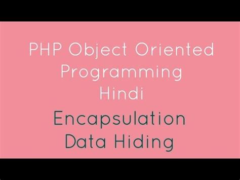 PHP oops encapsulation ( Tutorial - 3 ) - YouTube