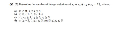 solved q3 [5] determine the number of integer solutions of