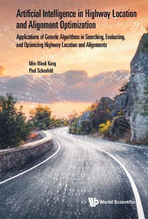 Artificial Intelligence In Highway Location And Alignment Optimization Applications Of Genetic
