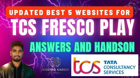 Tcs Fresco Play And Ievolve Answers And Handson Updated Best 5 Websites Youtube