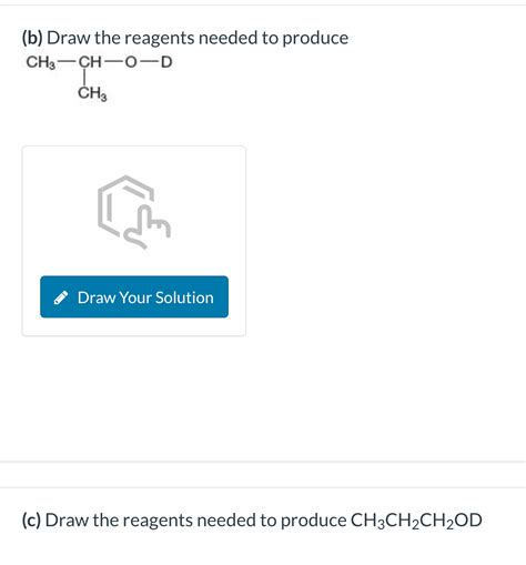 Solved B Draw The Reagents Needed To Produce C Draw The Chegg