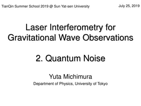 Ppt Laser Interferometry For Gravitational Wave Observations 2