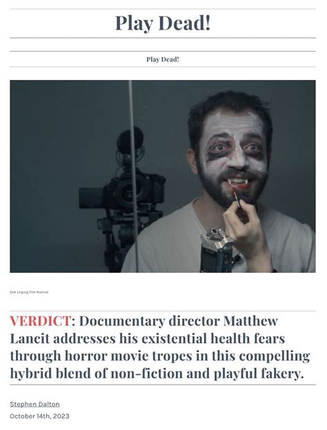 The First Review For Play Dead Directed By Matthew Lancit Is On Line