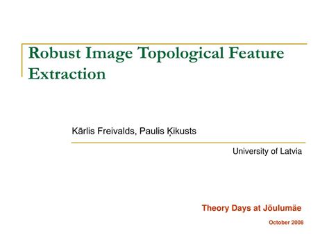 Ppt Robust Image Topological Feature Extraction Powerpoint Presentation Id3596380