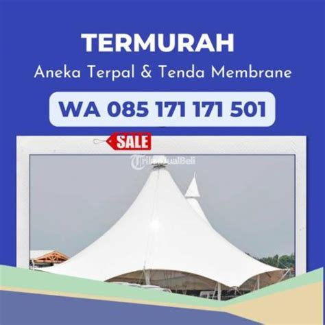 Kanopi Membrane Bergaransi 15th Tenda Atap Tensile Membran di Makassar ...