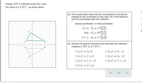 Solved Triangle ABC Is Reflected Across The X Axis The Chegg
