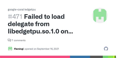 Failed To Load Delegate From Libedgetpu So On Arch Issue Google Coral Edgetpu Github