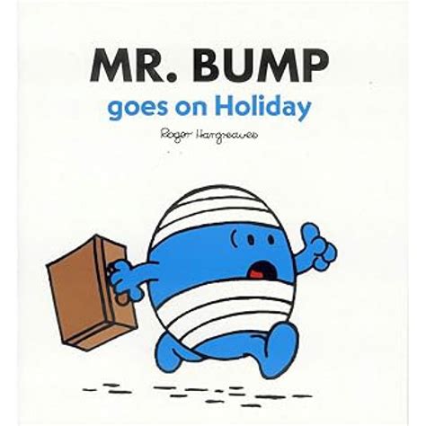 Mr Men Mr Bump Goes סטימצקי