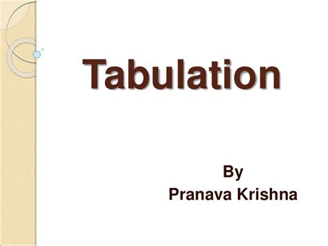 Tabulation