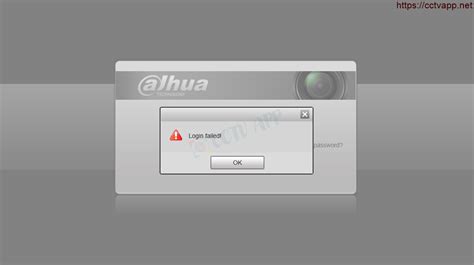 How To Fix Error Login Failed After Upgrade Firmware Camera Application System