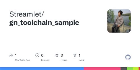 GitHub Streamlet Gn Toolchain Sample