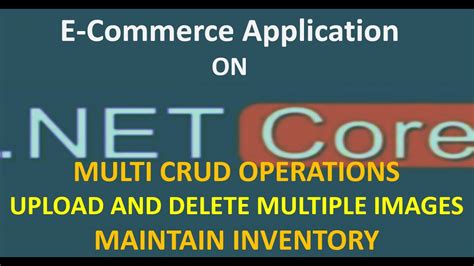 Core 7 Web Application Part 12 Multiple Crud Operations Youtube