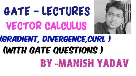 Gate Lectures Vector Calculus Gate Questions On Gradient