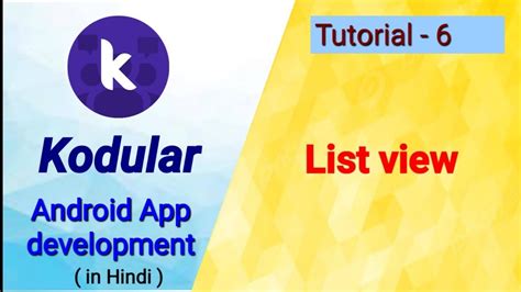 Kodular Android Application Development Tutorial 6 List View Youtube