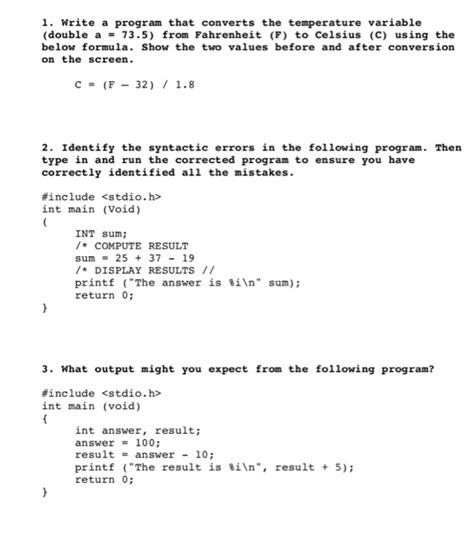 Solved Write A Program That Converts The Temperature Chegg