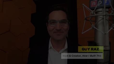Video How I Built This With Guy Raz On Linkedin Announcing The 2021