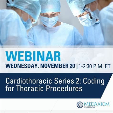 Medaxiom An Acc Company On Linkedin Coders Cardiothoracic Medicalcoding Thoracicsurgery