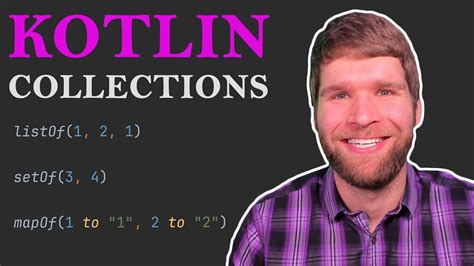 collections in kotlin intro to list set and map youtube